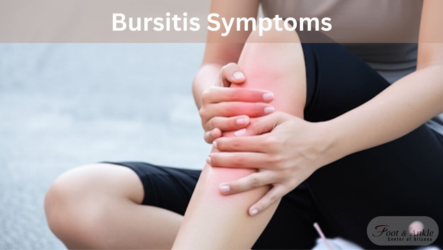 Bursitis: Symptoms, Treatments, and More